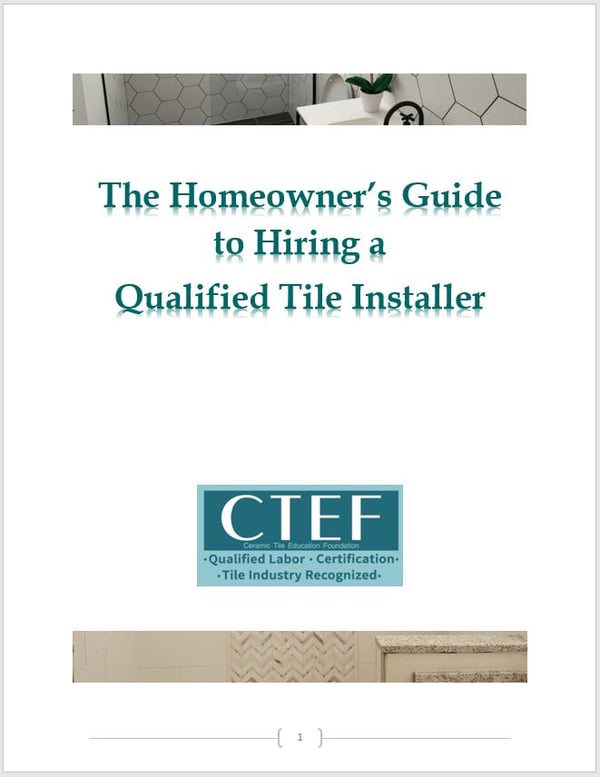 The Homeowner's Guide to Hiring a Qualified Tile Installer | CTEF